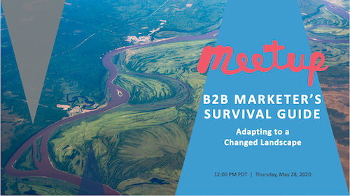 B2B Marketer’s Survival Guide: Adapting to a Changed Landscape – JILL ...